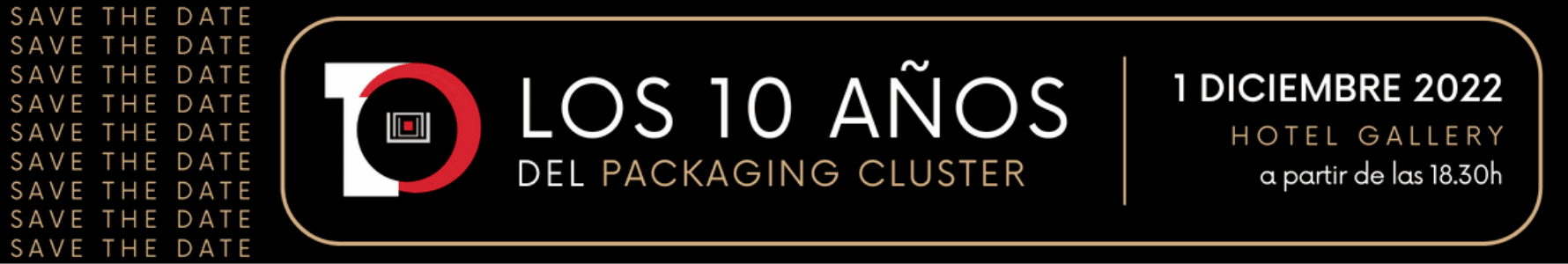 Packaging Cluster - 10 years anniversary - 10 years - Packaging Day